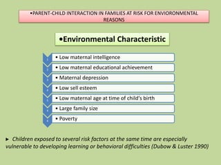 ASSESSMENT CHILD-PARENT INTERACTION | PPTX