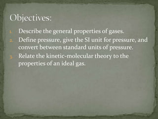 Applied Chapter 12.1 : Characteristics of Gases | PPTX