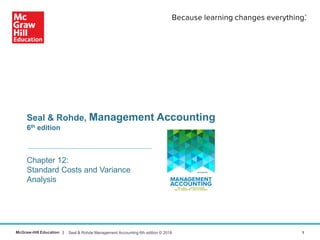 Management accounting chapter 12: Standard costs and variance analysis ...