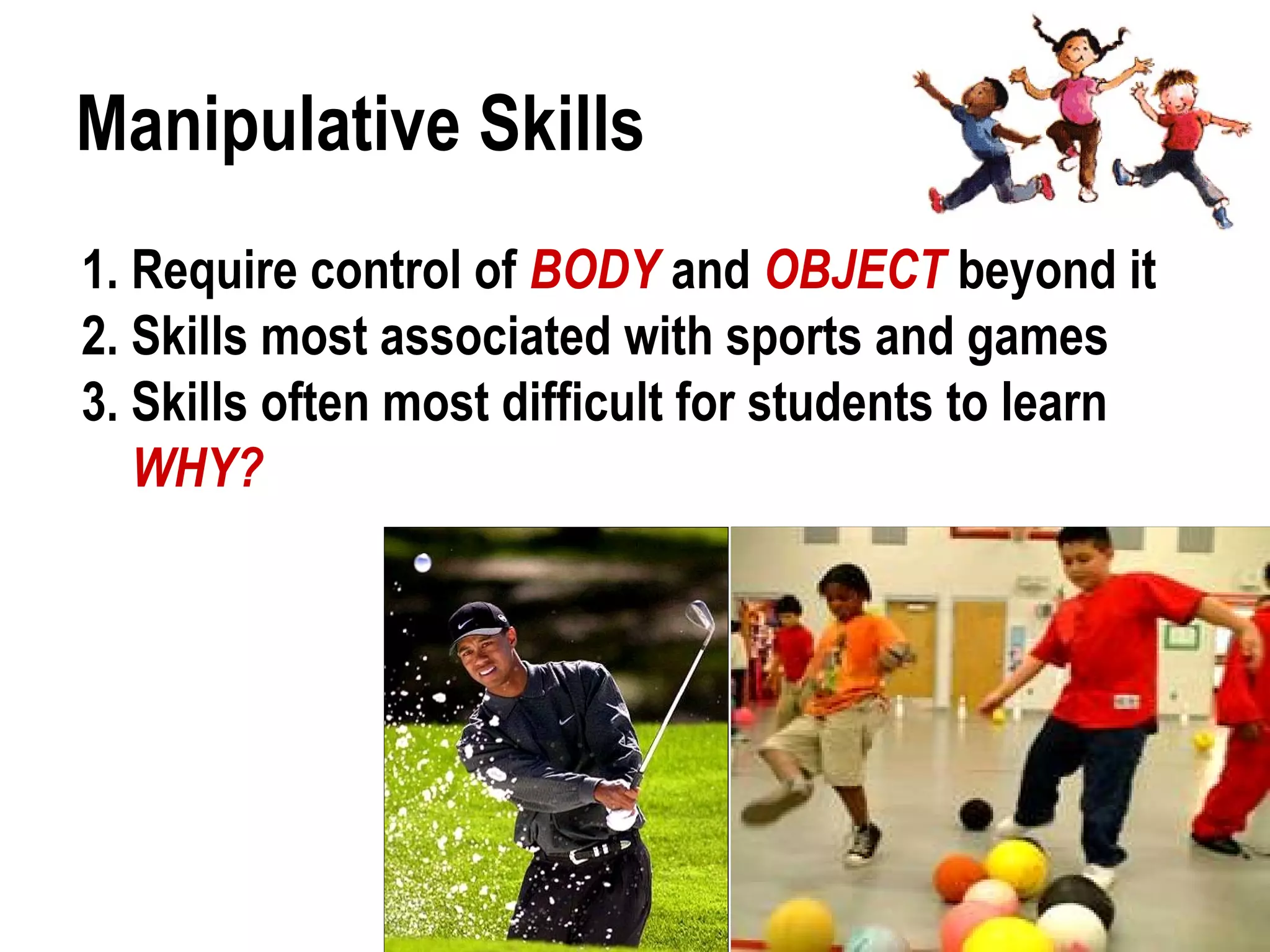 Chapter 12 manipulative skills | PPT