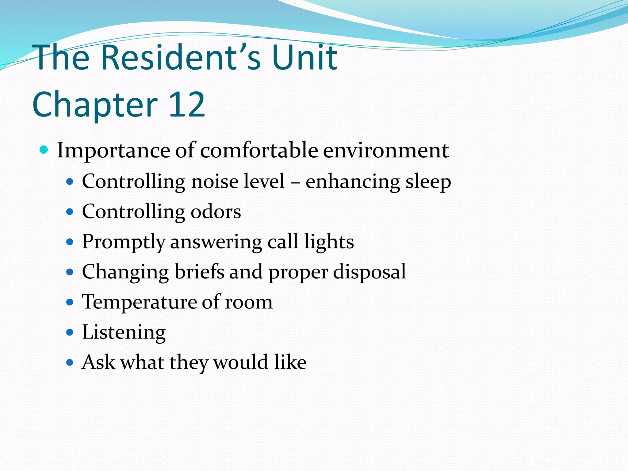 Chapter 12 The Resident’s Unit | PPTX