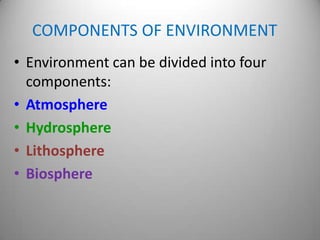 ENVIRONMENT AND ENVIRONMENT STUDIES | PPTX