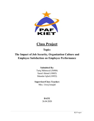 The Impact of Job Security, Organization Culture and Employee ...