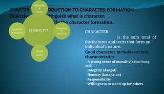 Character formation 2 leadership, decision r | PPTX