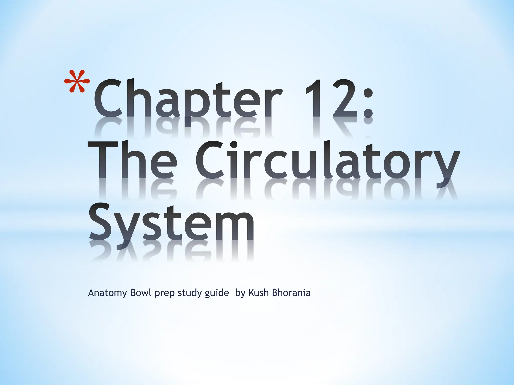 Chapter 12 Circulatory System Study Guide(1).ppt