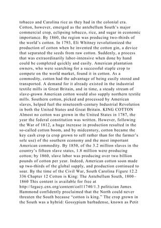 CHAPTER 12 Cotton is King The Antebellum South, 1800–1860 Figure .docx