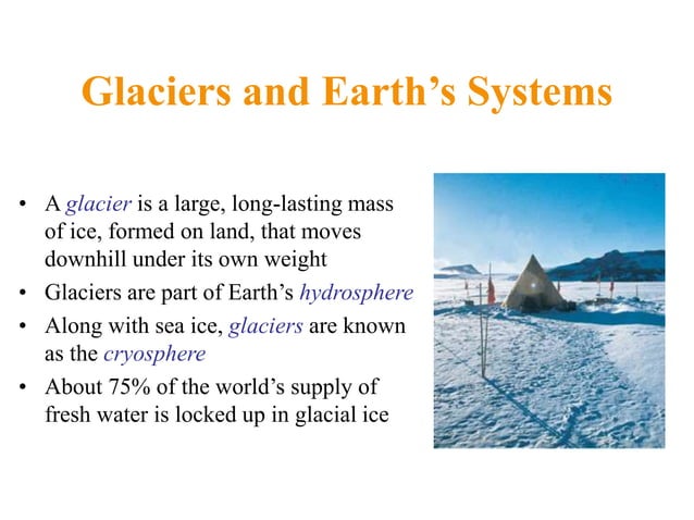 Chapter 12 graphics- glaciers (1) [Autosaved].ppt