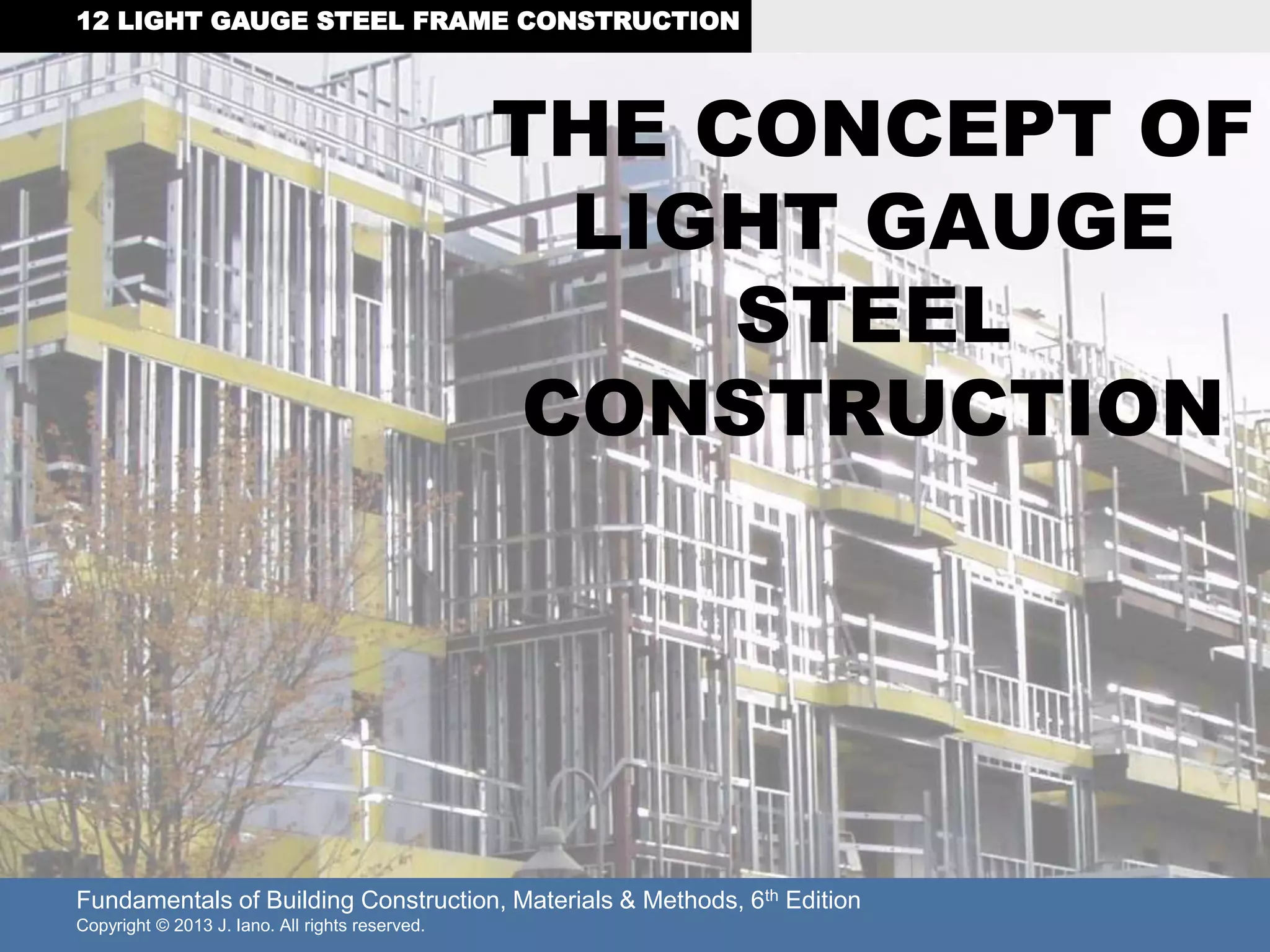 Chapter 12 Light Gauge Steel Frame Construction | PPTX