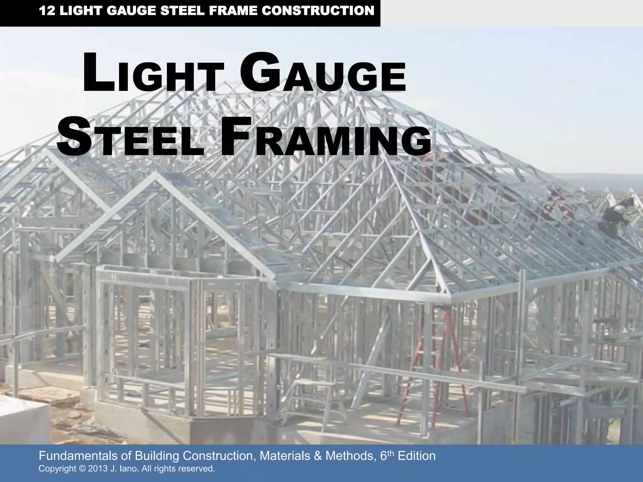Chapter 12 Light Gauge Steel Frame Construction | PPTX