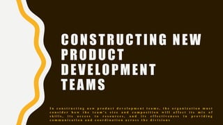 Chapter 12 managing new product development teams | PPT