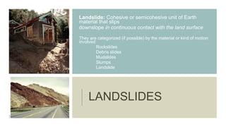 Chapter12 part2 mass_wasting_2020(1) | PPT