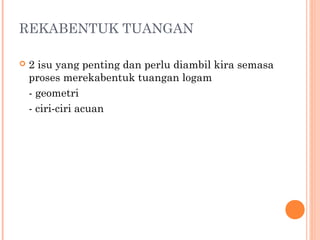 Acuan tuangan:rekabentuk | PPT