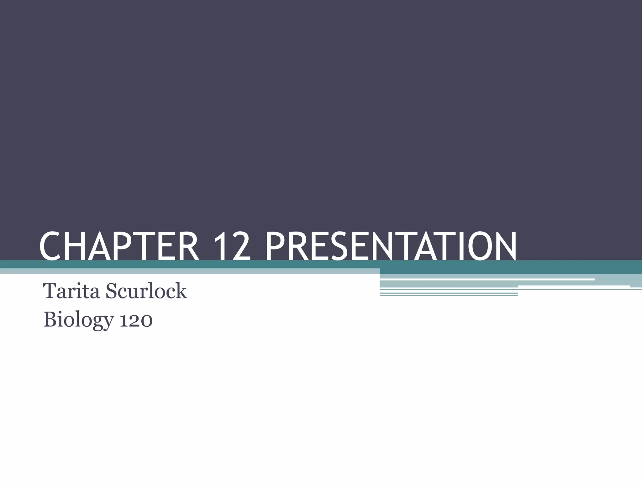 Chapter 12 presentation | PPT