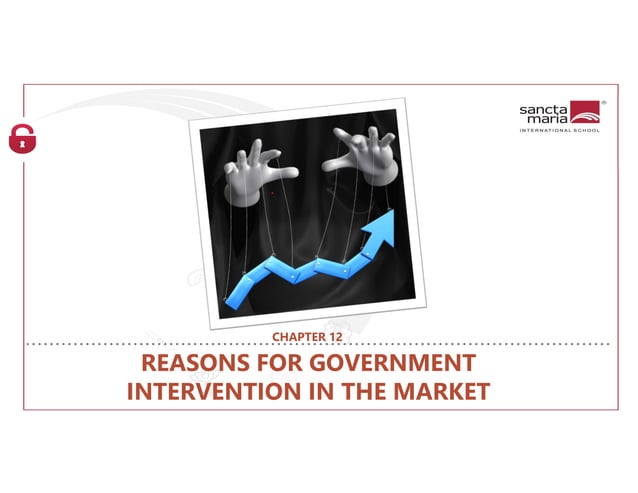 Chapter 12 Reasons for government intervention in the market.pdf