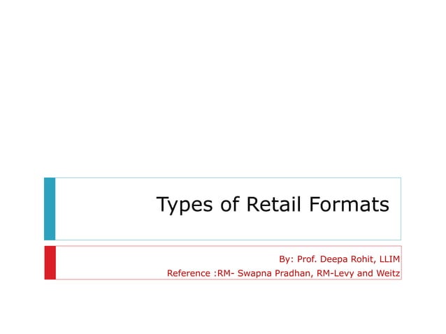 Retail formats | PPTX | Retail Industry | Industries