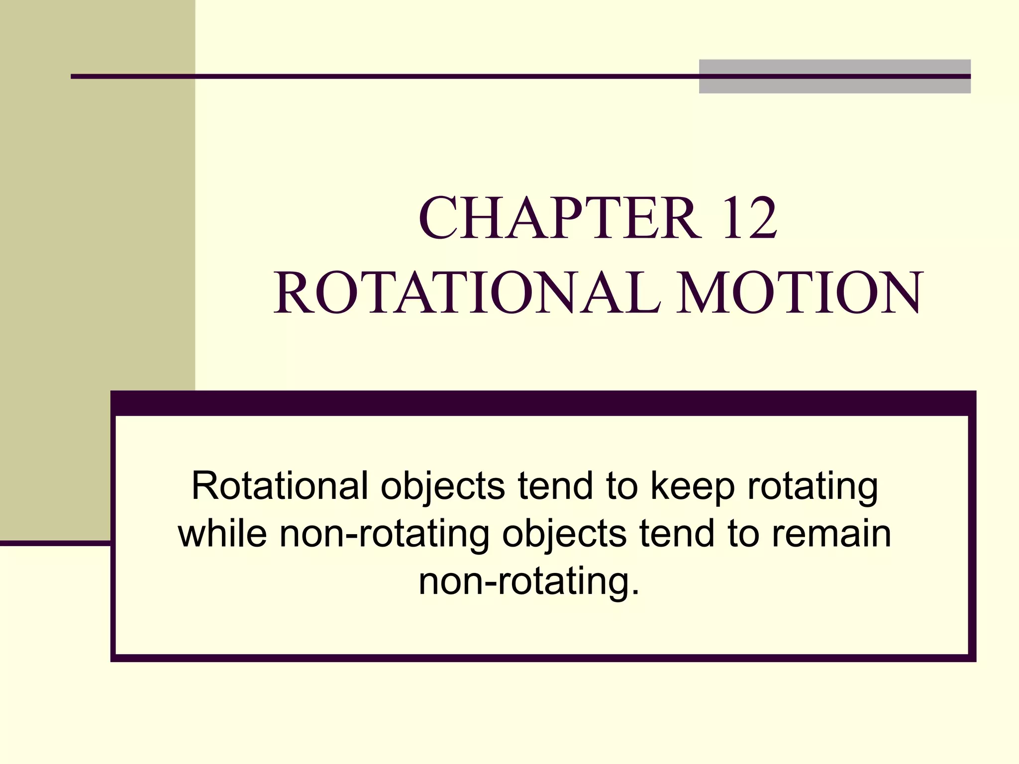 Chapter 12 rotational motion | PPT