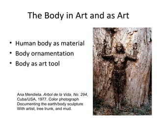 Chapter12 the body in art | PPT | Painting | Arts and Crafts