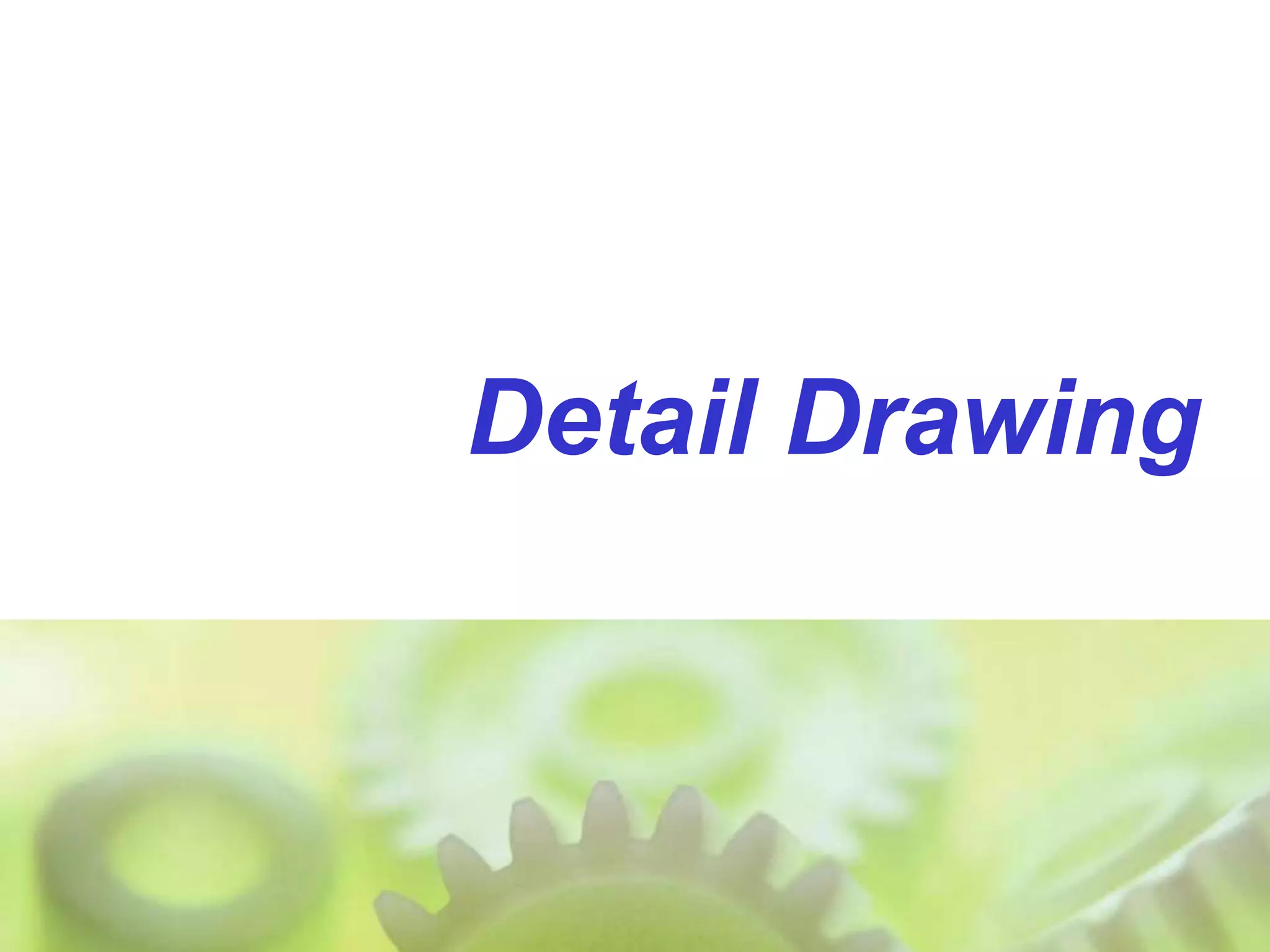 Chapter 12 Working Drawing.ppt