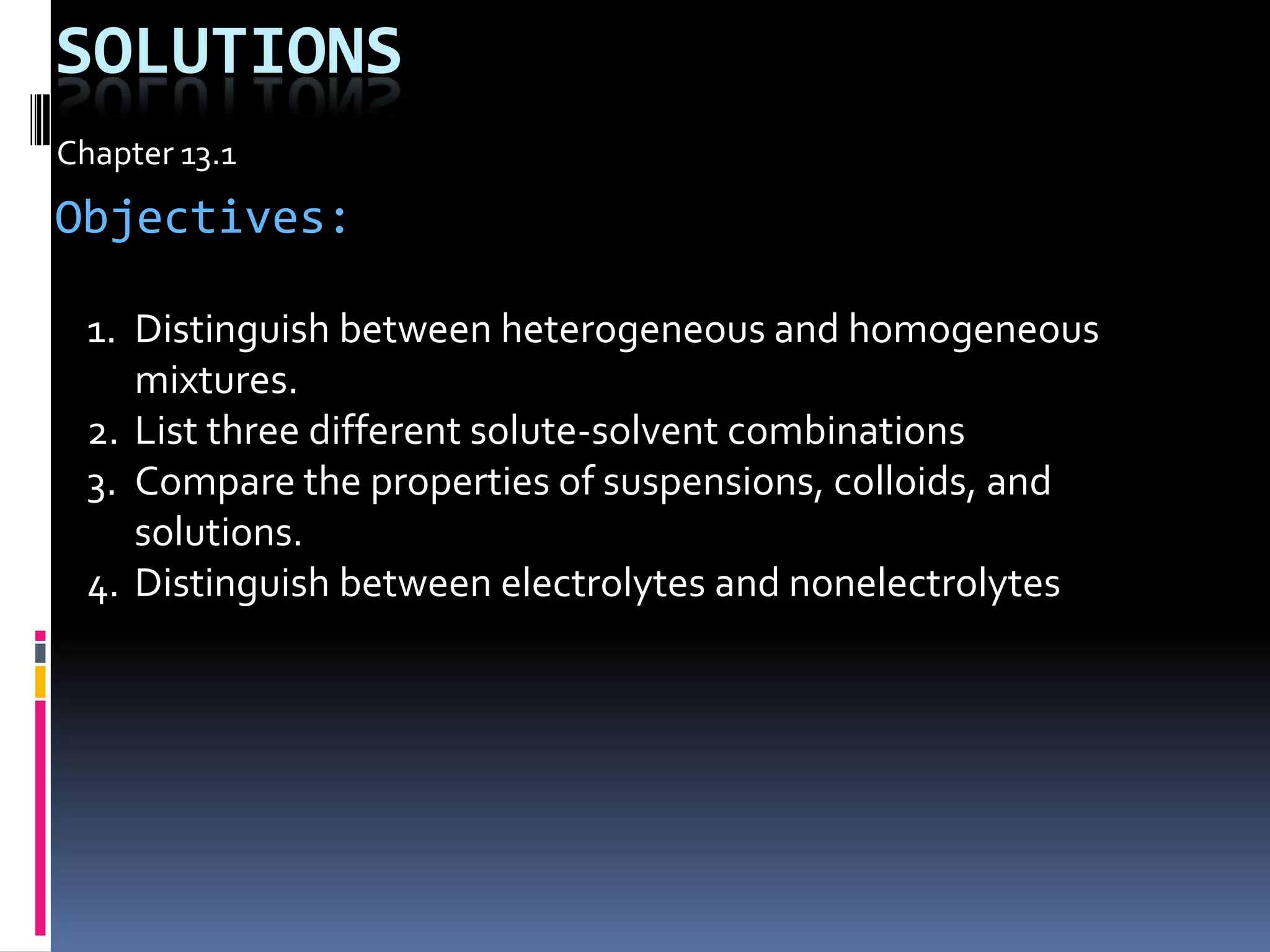 Chapter 13.1: Types of Mixtures | PPTX