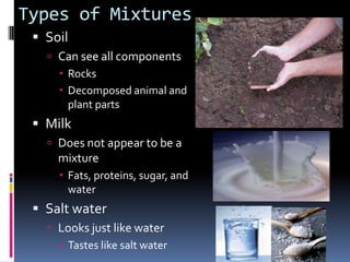 Chapter 13.1: Types of Mixtures | PPTX