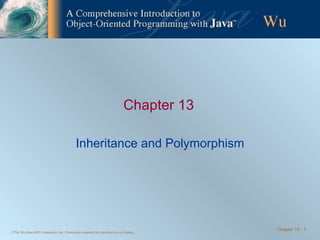 Chapter 13 - Inheritance and Polymorphism | PPT