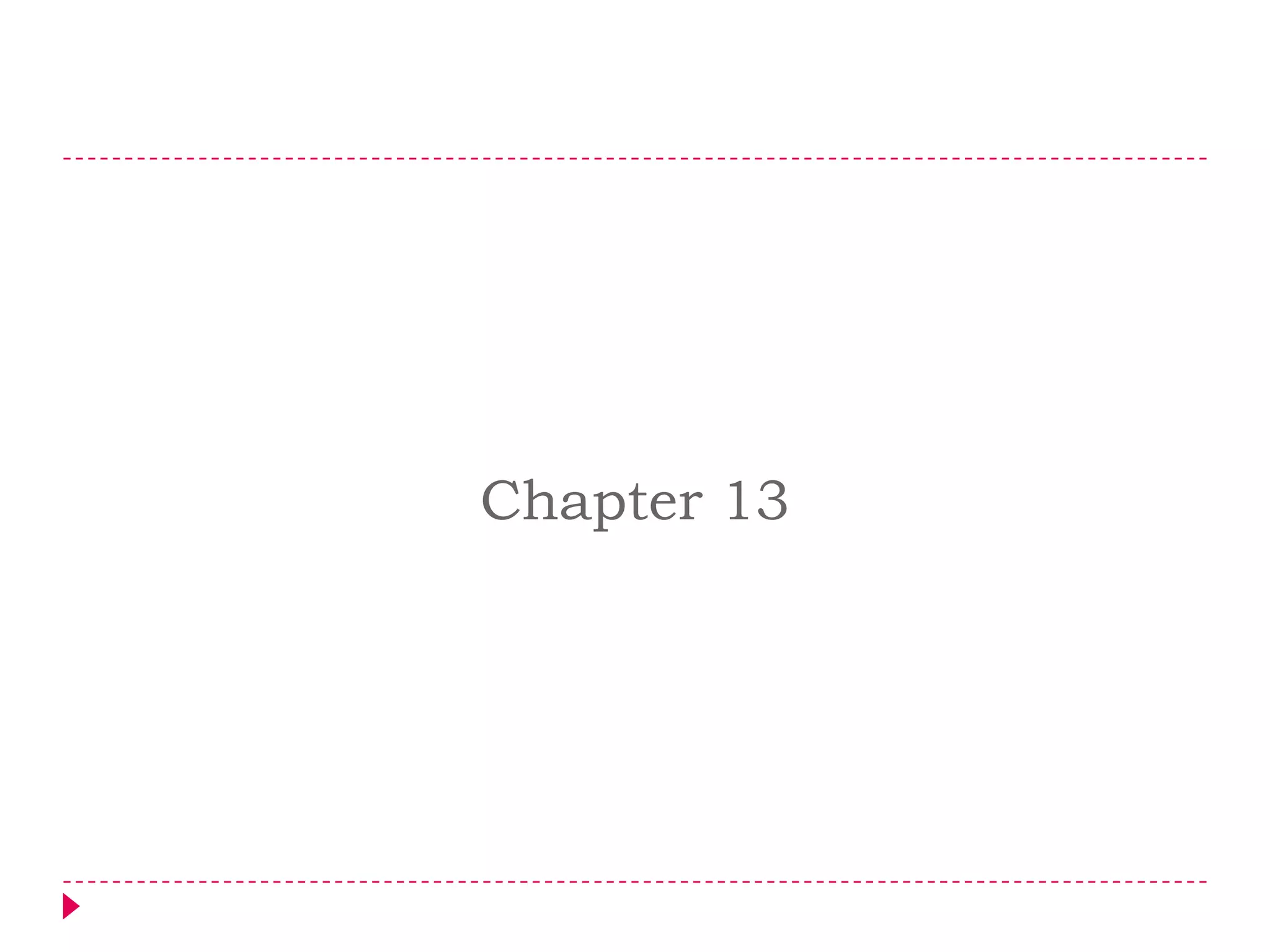 Chapter 13 | PPT
