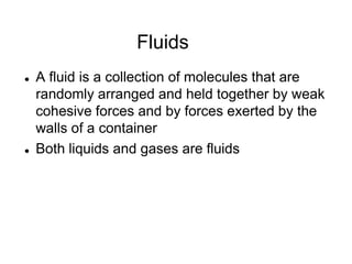 Chapter13: Fluid Mechanics | PPTX