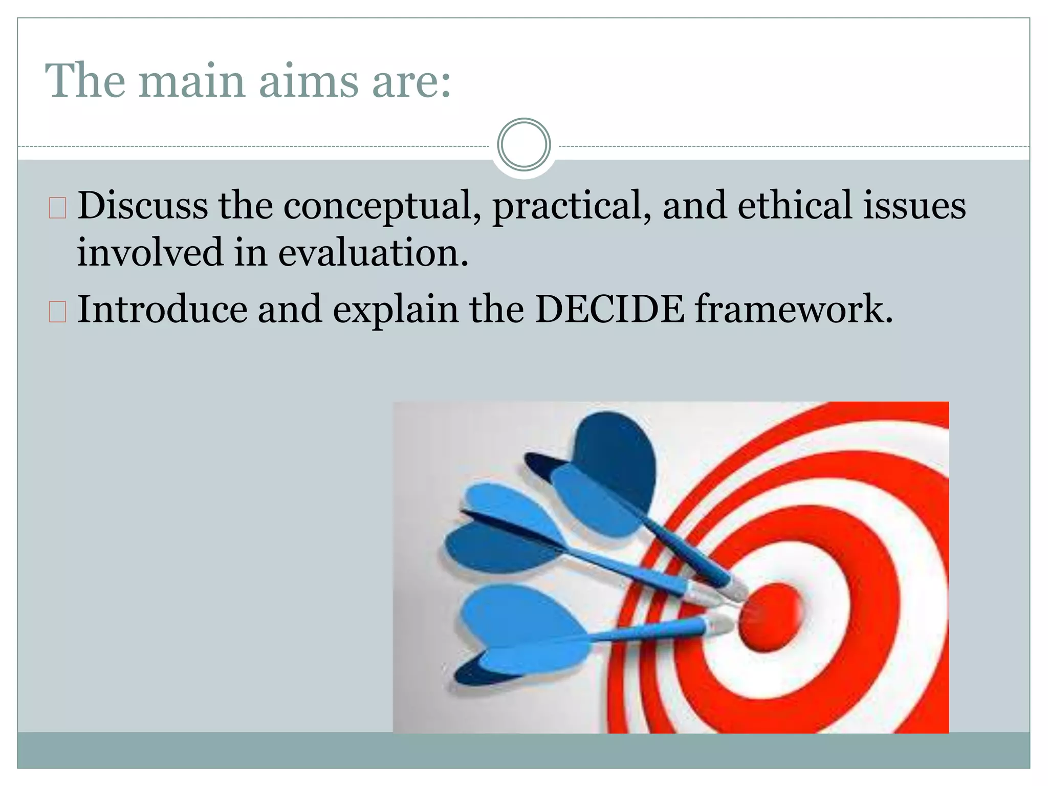 Chapter 13 An evaluation framework | PPTX