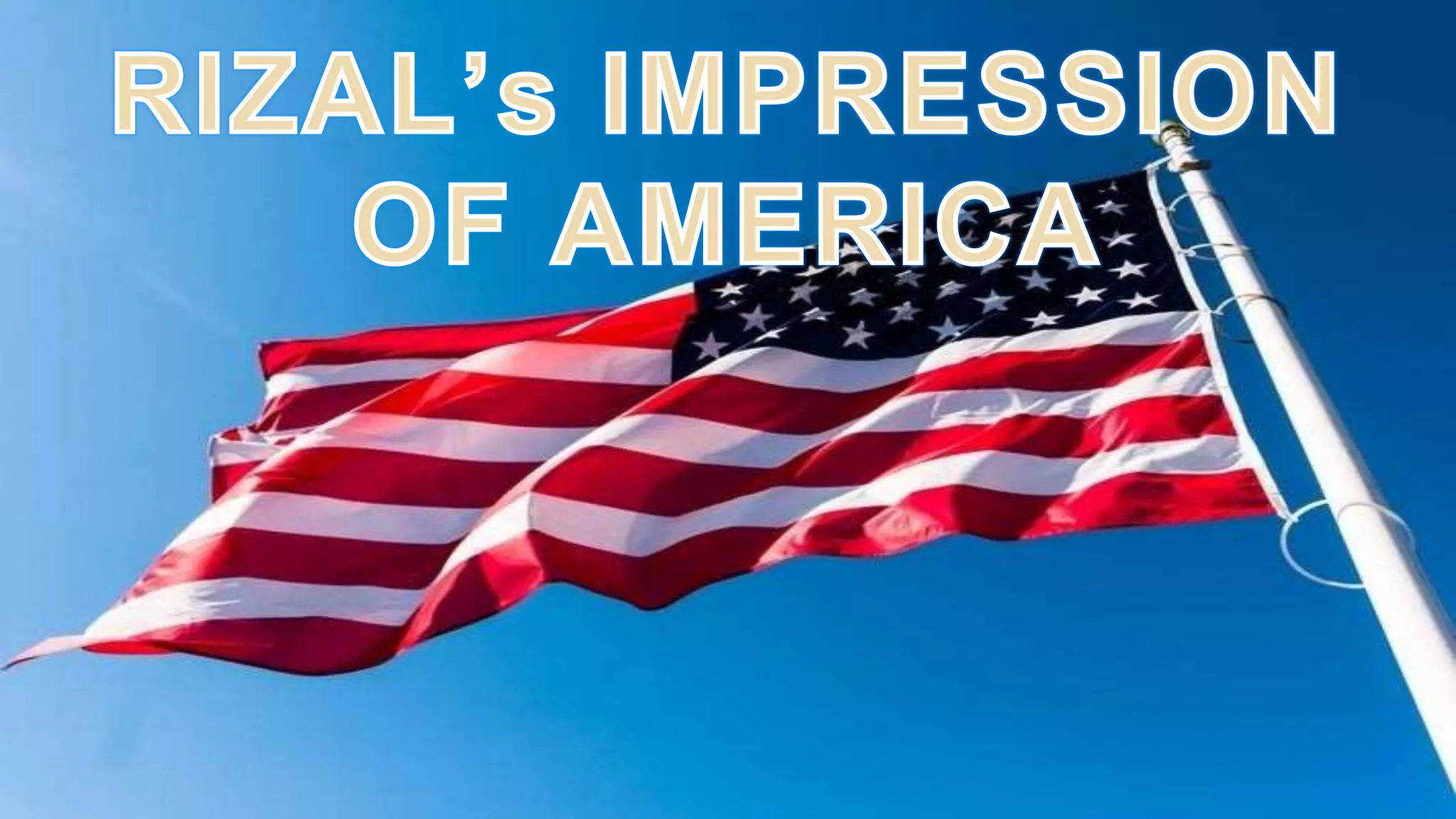 Chapter 13 15: Chapter 13: Rizal's Visit to the United States 1888 ...