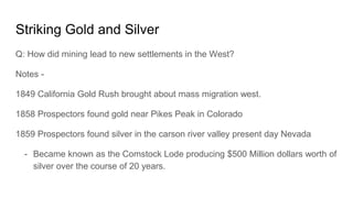 Chapter 13.2 mining and ranching | PPTX