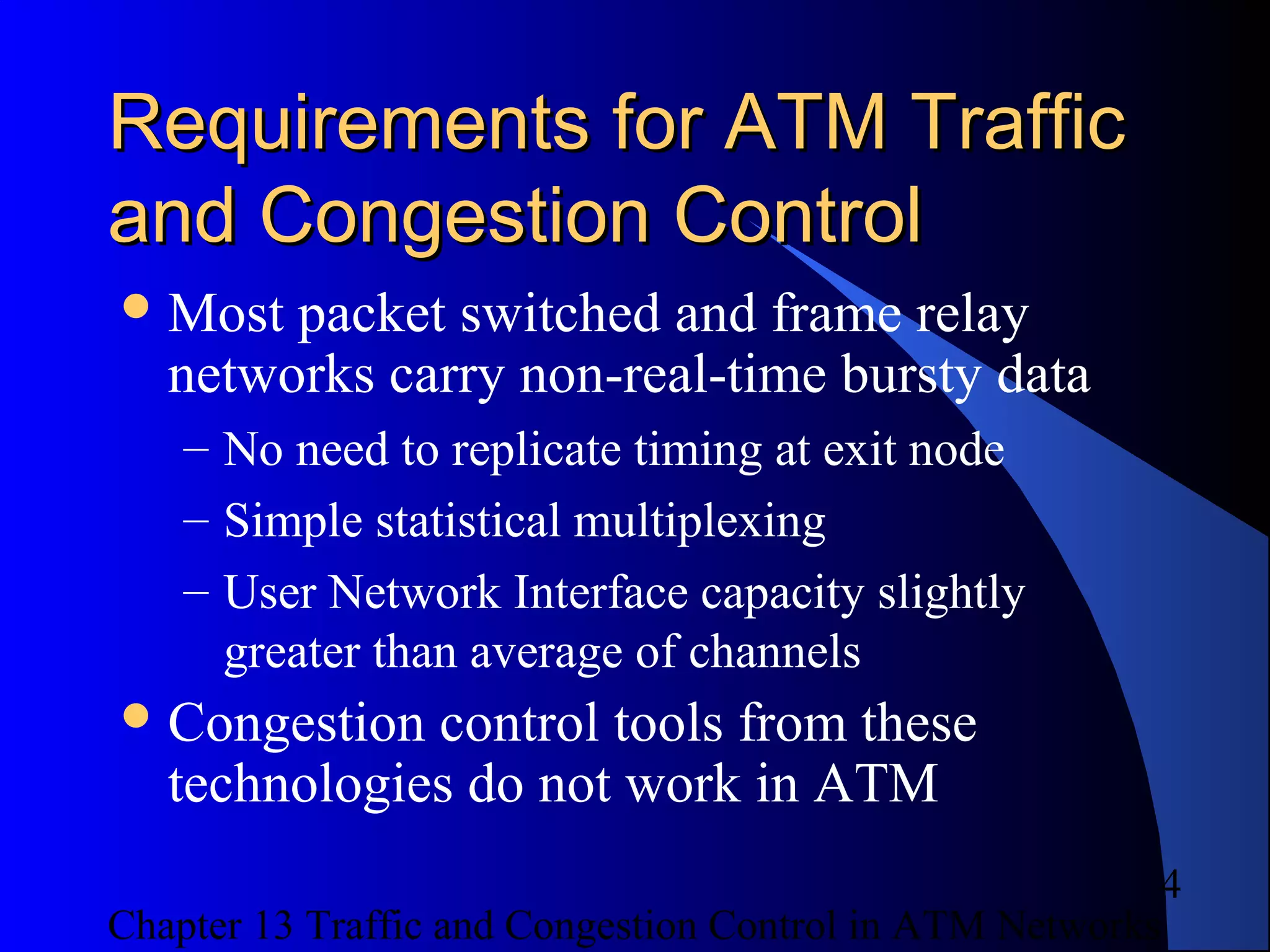 Traffic and Congestion Control in ATM Networks Chapter 13 | PPT