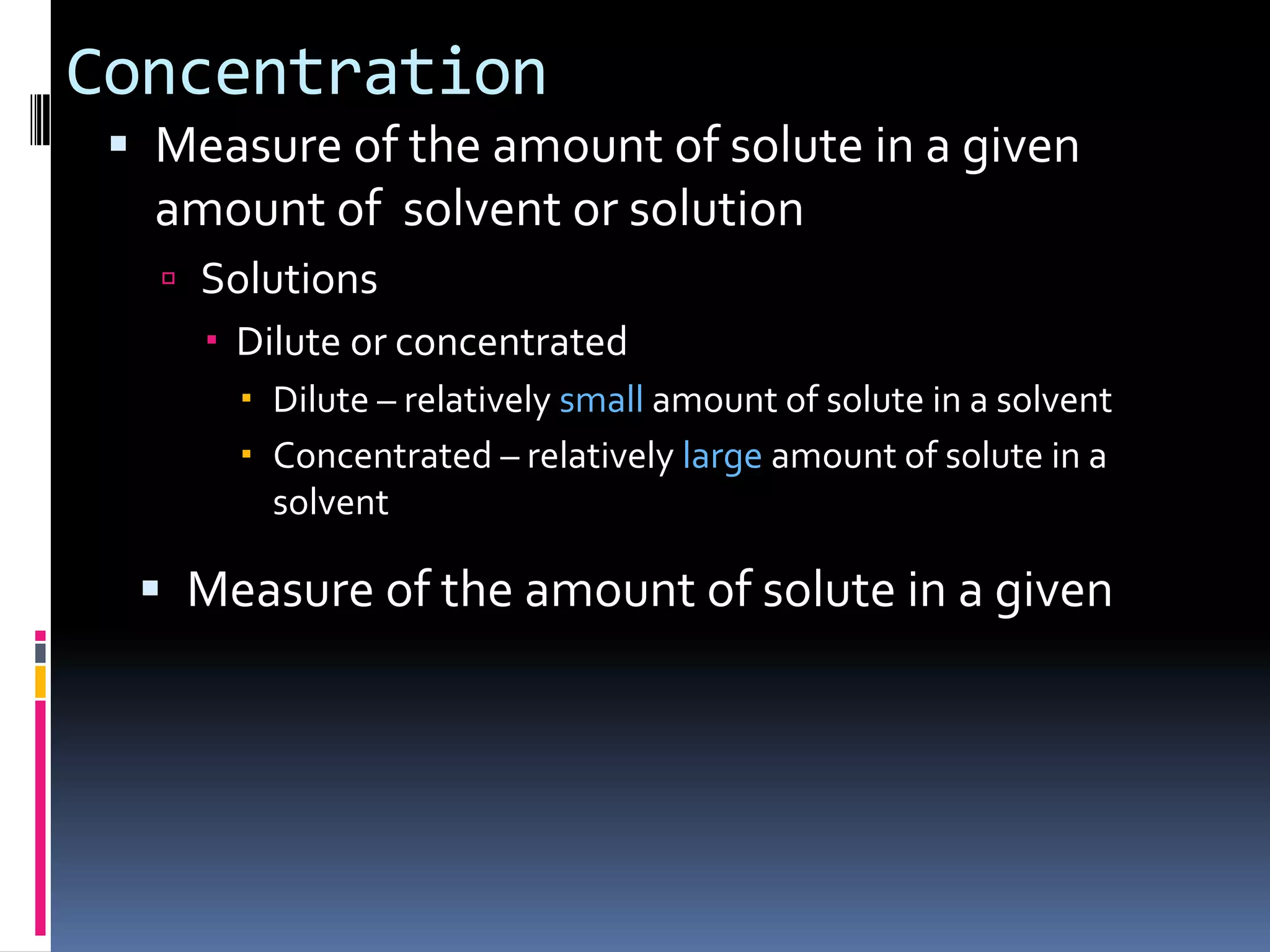 Chapter 13.3 : Concentration of Solutions | PPT