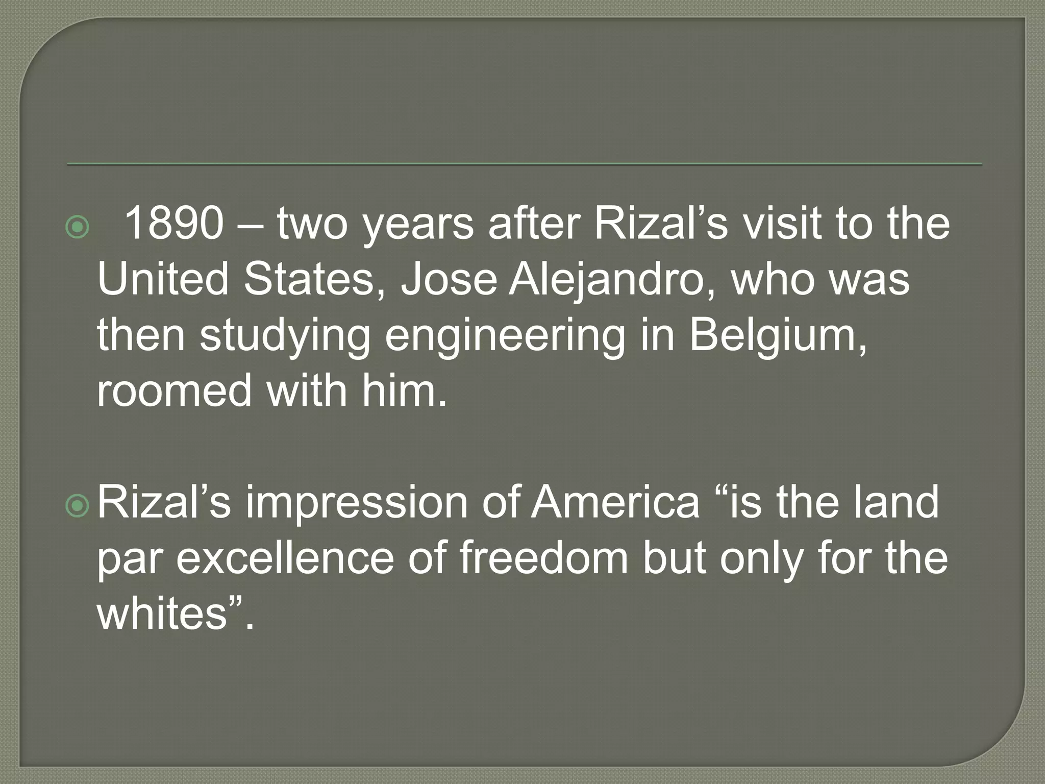 Rizal's visit to United States | PPTX