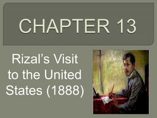 Rizal's visit to United States | PPT