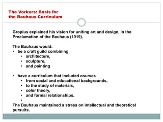Chapter 13 bauhaus and the teaching of modernism | PPTX