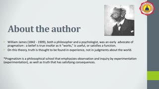 Chapter 13 The Will to Believe by William James | PPTX
