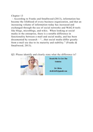 Chapter 13 – According to Franks and Smallwood (2013), information.docx