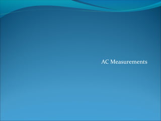 ac measurements | PPT