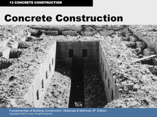 Chapter 13 Concrete Construction | PPTX