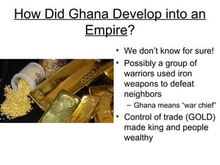 Chapter 13 history introduction to ghana | PPT