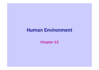 CHAPTER 13 HUMAN ENVIRONMENT.pdf universitas gadjah mada | PDF