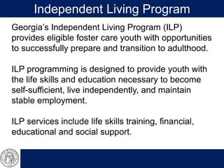 GA DFCS Child Welfare Policy Manual Chapter 13: Independent Living ...