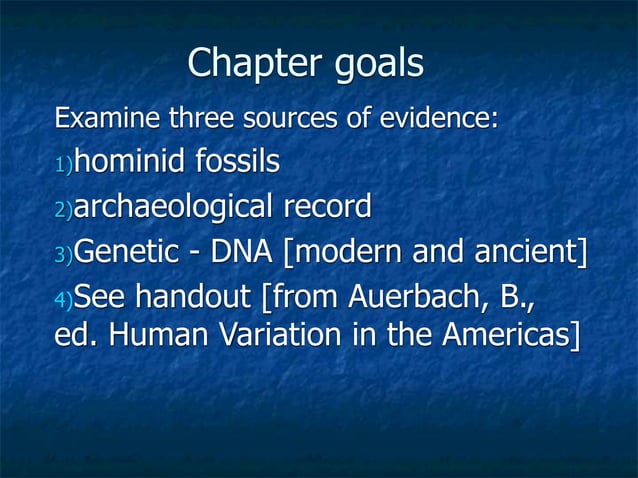 Chapter 13 origin, dispersal and bioarchaeology of homo sapiens part 1 ...