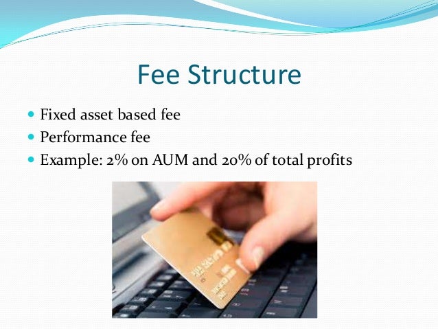 Hedge Fund Performance Fees