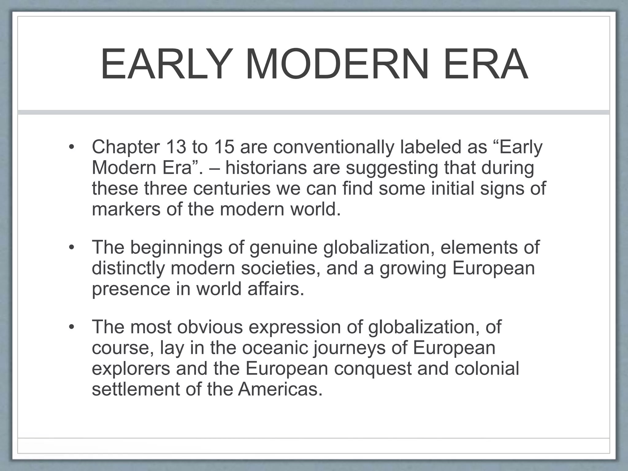 Chapter 13 political transformations : Empires and encounters 1450-1750 ...