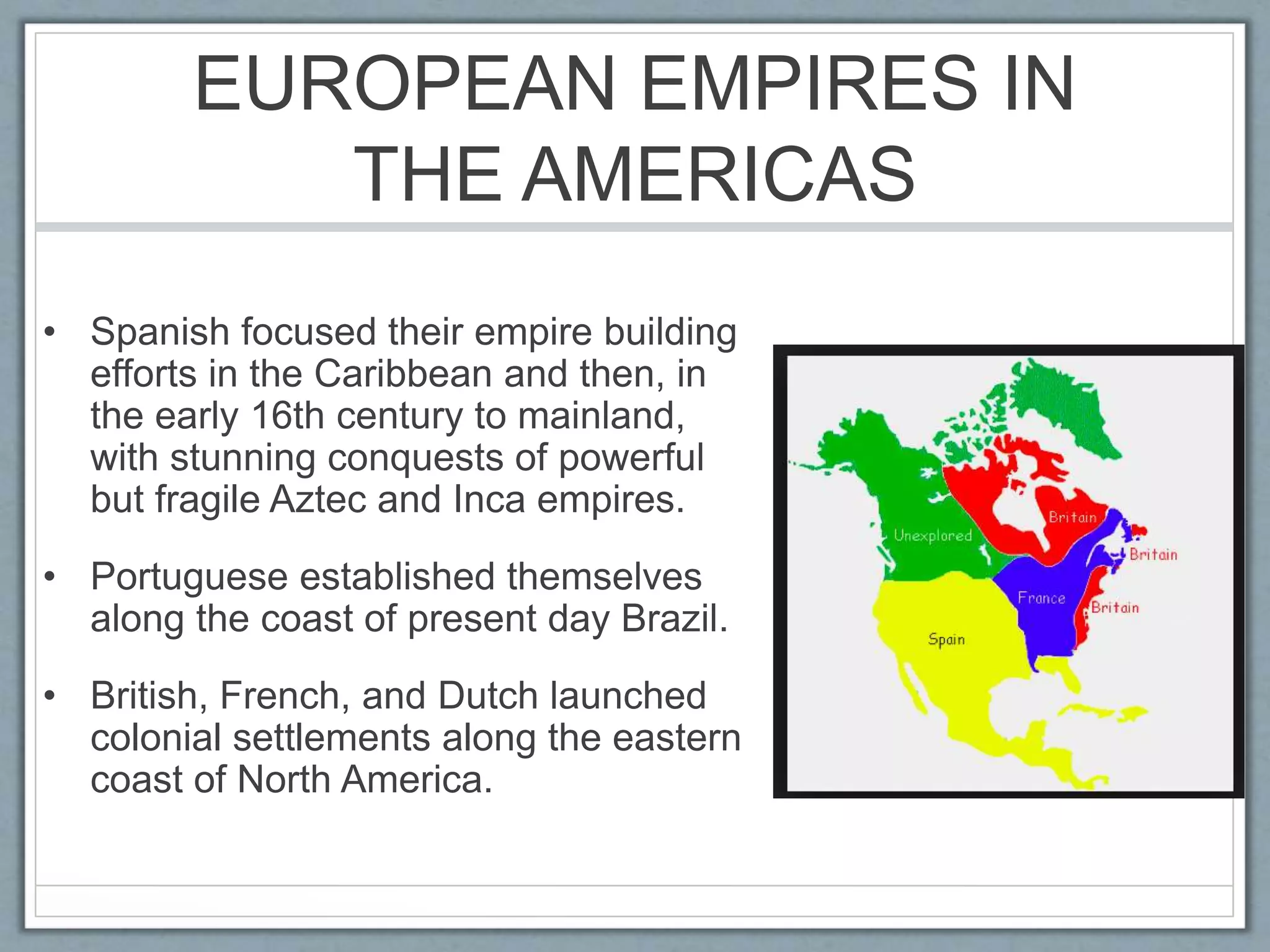 Chapter 13 political transformations : Empires and encounters 1450-1750 ...