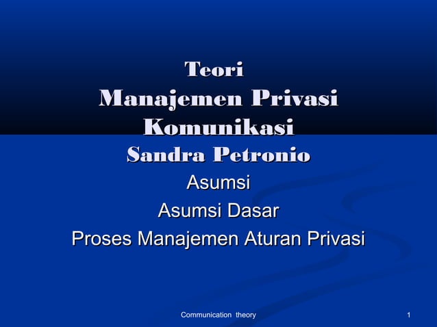 Chapter 13 ppt (communication privacy management theory) | PPT