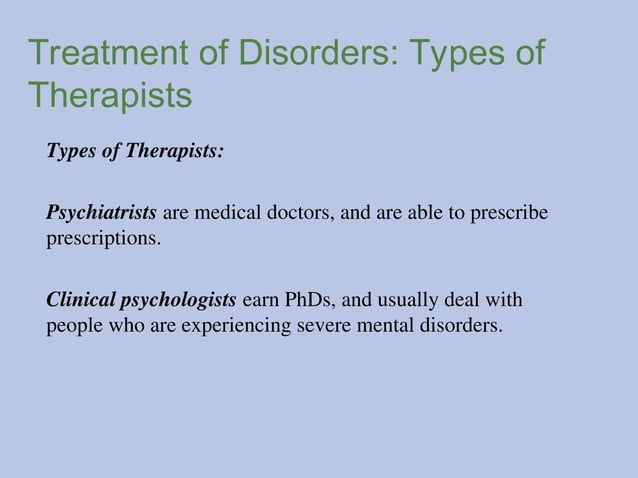 Chapter 13 Treatment of Psychological Disorders.ppt