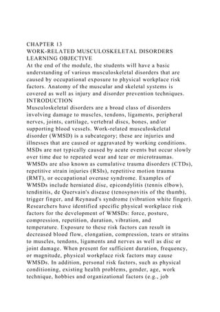 CHAPTER 13WORK-RELATED MUSCULOSKELETAL DISORDERSLEARNING OBJEC.docx