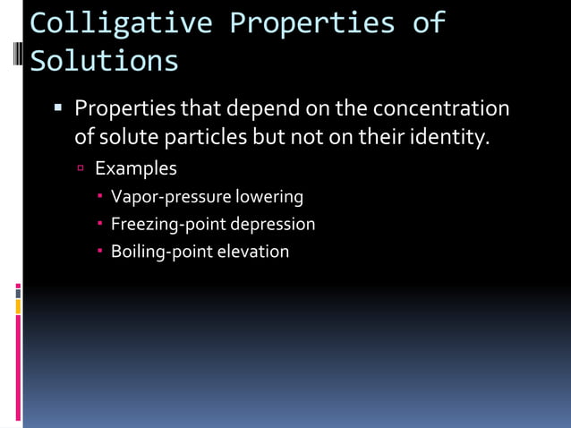 Chapter 14.2 : Colligative Properties | PPTX | Chemistry | Science